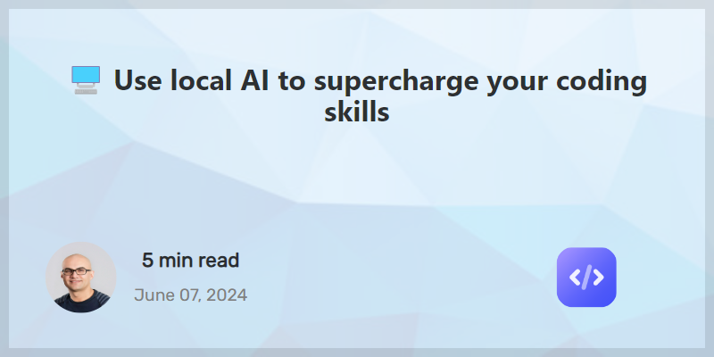 Yas Adel Mehraban (Yashints) | 🖥️ Use local AI to supercharge your coding skills