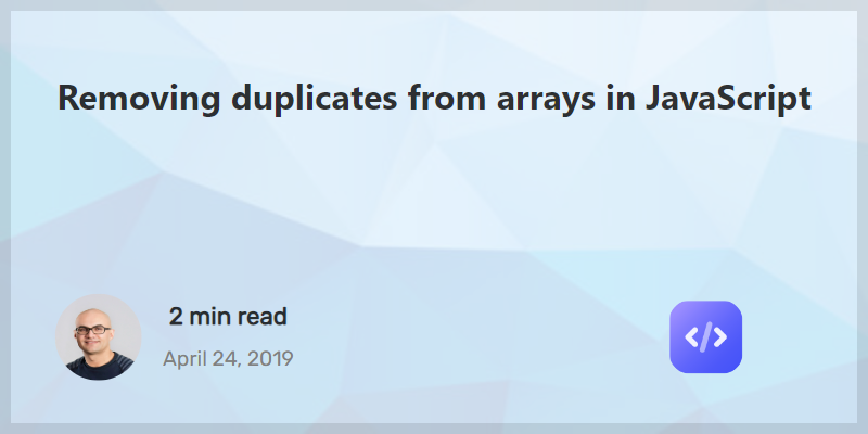 Yas Adel Mehraban (Yashints) | Removing duplicates from arrays in ...